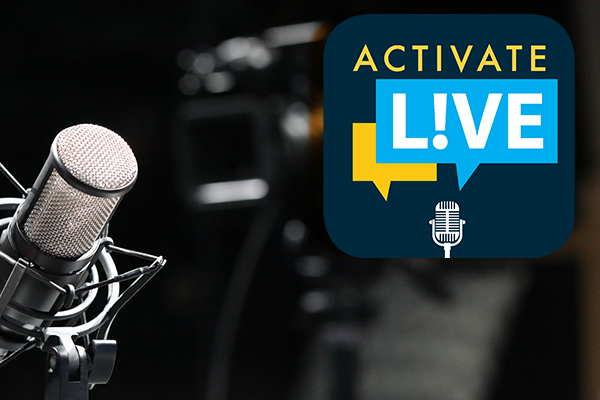 Activate L!VE Podcast - IAM Union