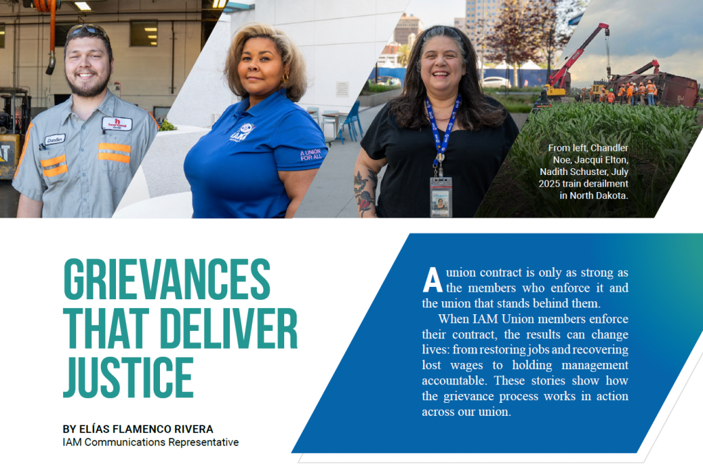 IAM Journal: Grievances That Deliver Justice - IAM Union